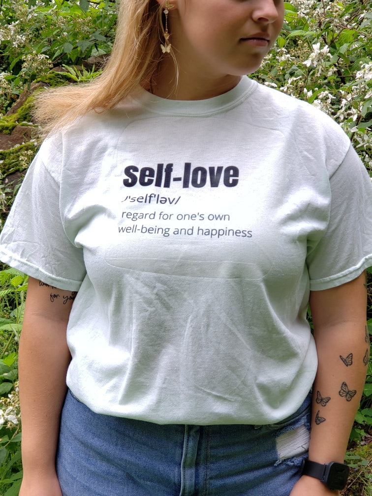 Self Love Definition T Shirt | Junk Peddler